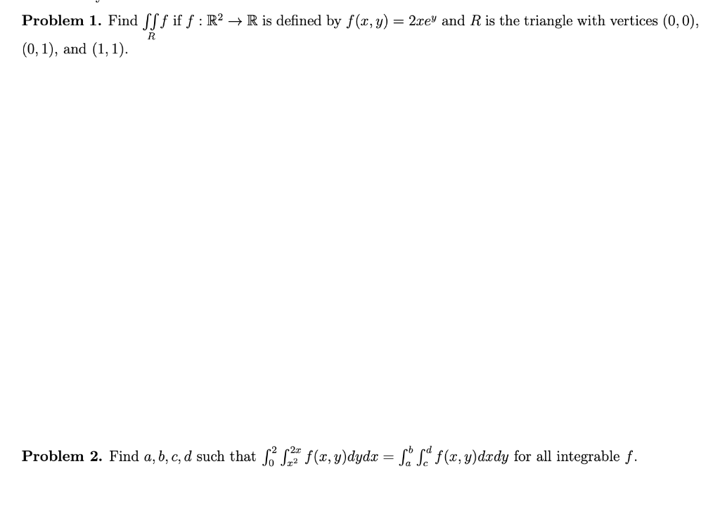 Solved Problem 1. Find SS f if f: R2 + R is defined by f(x, | Chegg.com