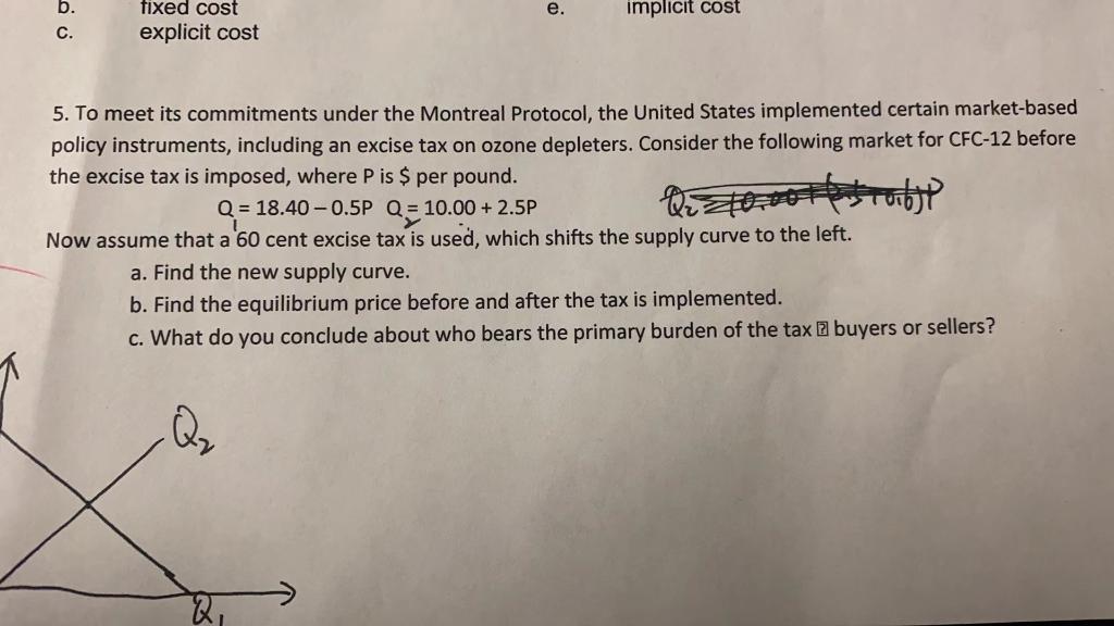 Solved e. implicit cost fixed cost explicit cost C. 5. To | Chegg.com