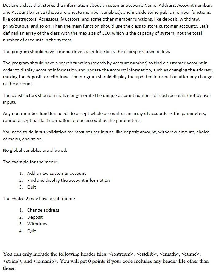 Solved Declare a class that stores the information about a | Chegg.com