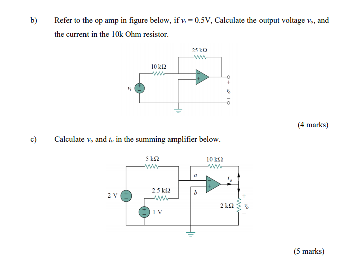Solved b) Refer to the op amp in figure below, if vi = 0.5V, | Chegg.com