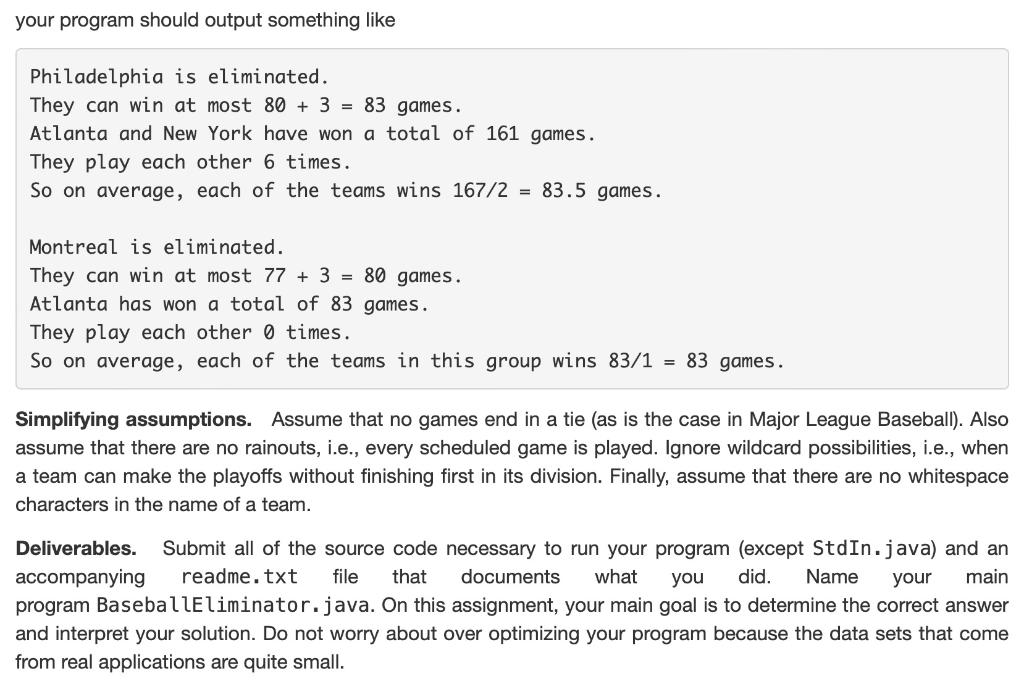 Solved Use Java for the task Baseball Elimination Given the | Chegg.com