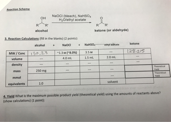 Solved Reaction Scheme NaOCI (bleach), NaHSO4 H2O/ethyl | Chegg.com