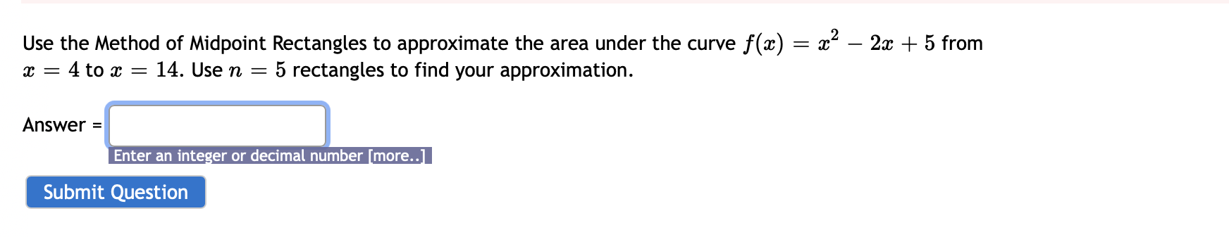 Solved Use the Method of Midpoint Rectangles to approximate | Chegg.com