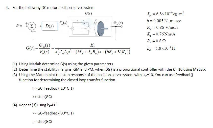4. For the following DC motor position servo system | Chegg.com