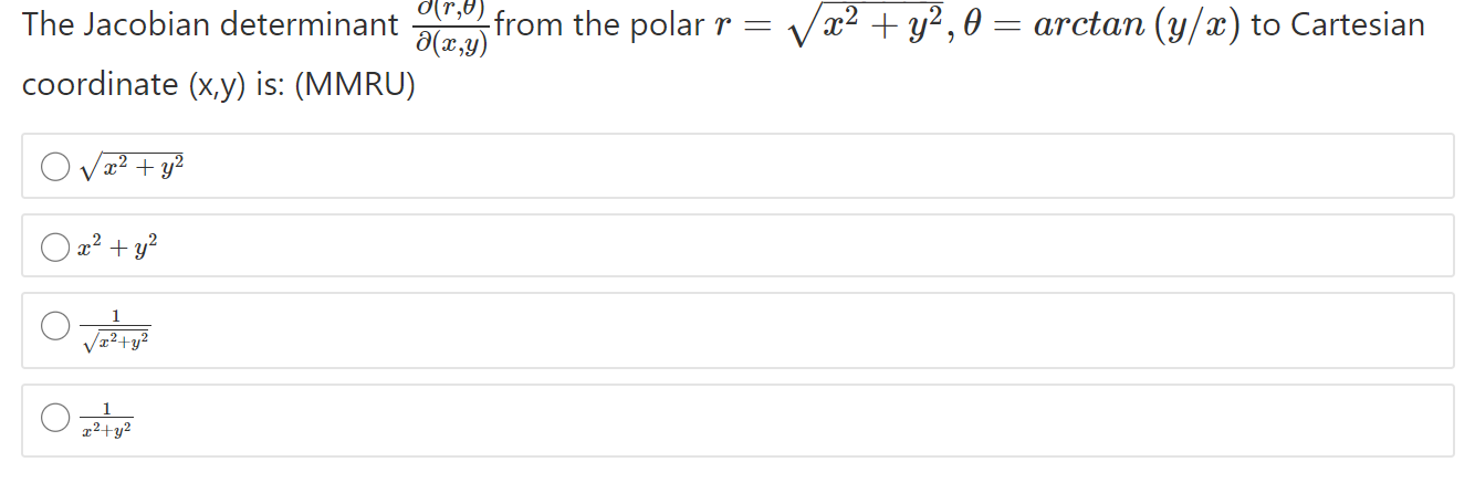 Solved The Jacobian determinant 00:0) from the polar r =V x2 | Chegg.com