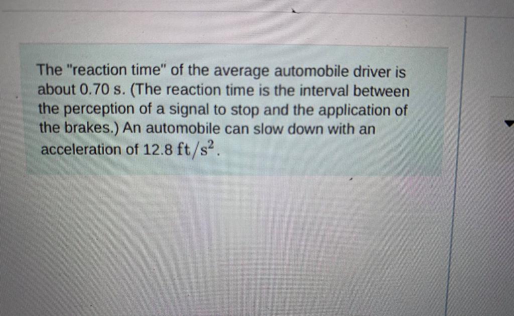Solved The "reaction time" of the average automobile driver | Chegg.com