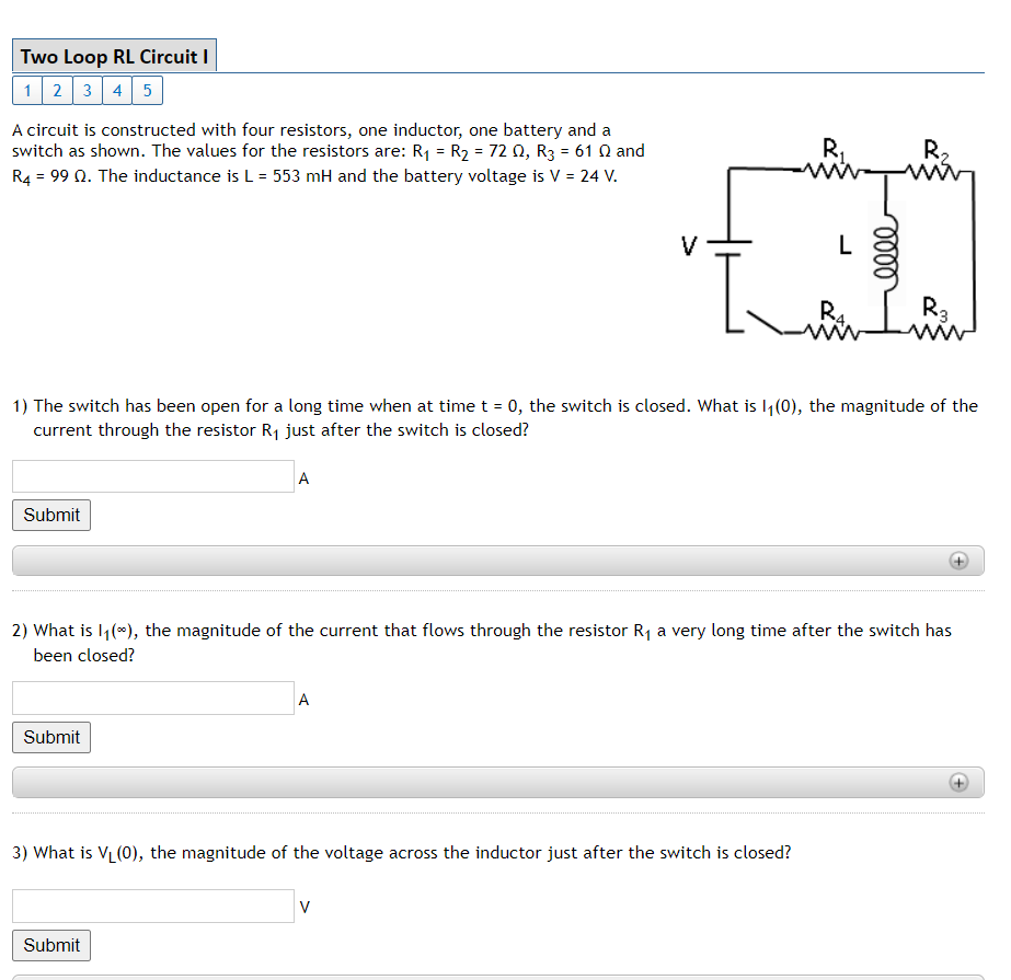Solved Two Loop RL Circuit 1|2|3|4|5 2 3 4 5 A circuit is | Chegg.com