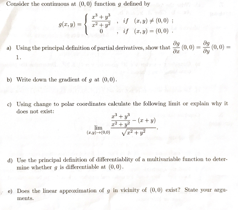 Solved Consider the continuous at (0,0) function g defined | Chegg.com