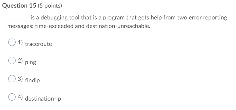 Solved Question 15 (5 points) is a debugging tool that is a | Chegg.com