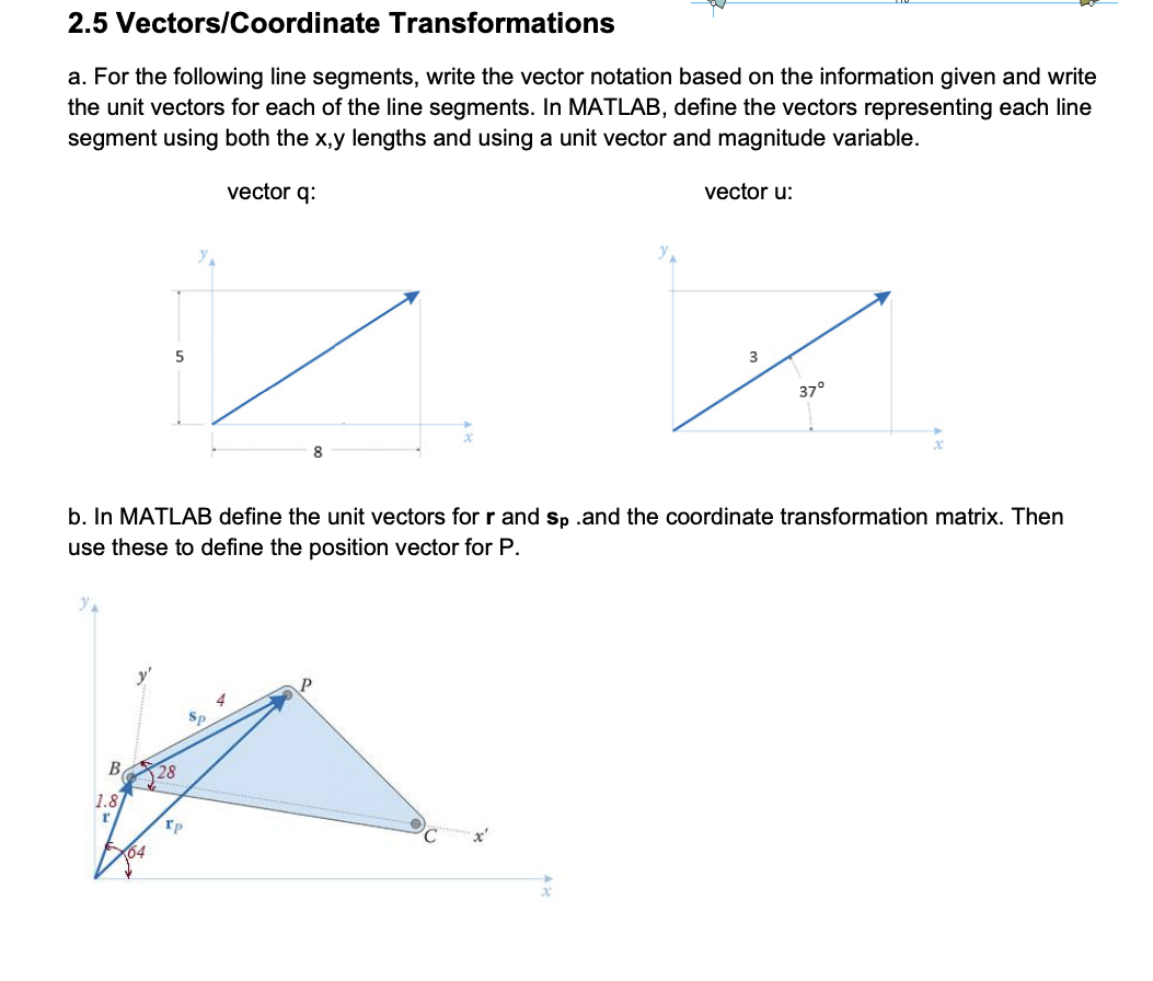 Solved 2.5 ﻿Vectors/Coordinate Transformationsa. ﻿For the | Chegg.com