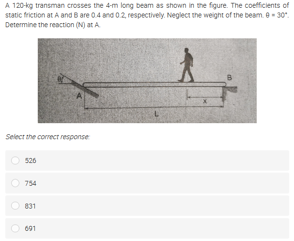 Solved A 120-kg transman crosses the 4-m long beam as shown | Chegg.com