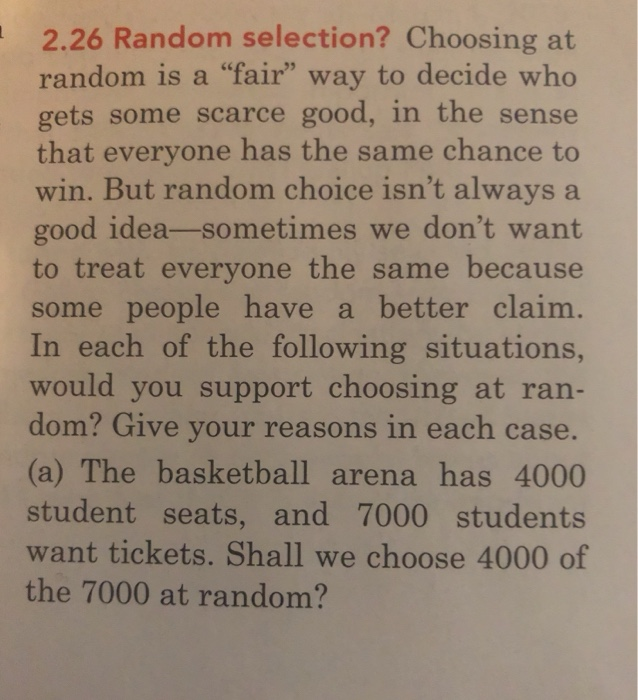 Solved 2.26 Random selection? Choosing at random is a "fair" | Chegg.com