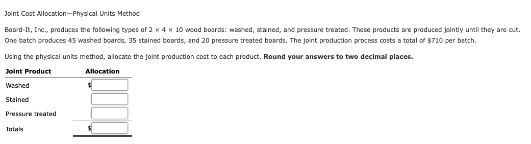 Solved Joint Cost Allocation-Physical Units Method Board-It, | Chegg.com