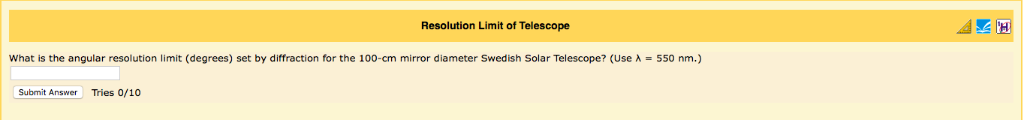 Solved Resolution Limit of Telescope what is the angular | Chegg.com