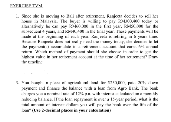 Solved EXERCISE TVM 1. Since she is moving to Bali after | Chegg.com