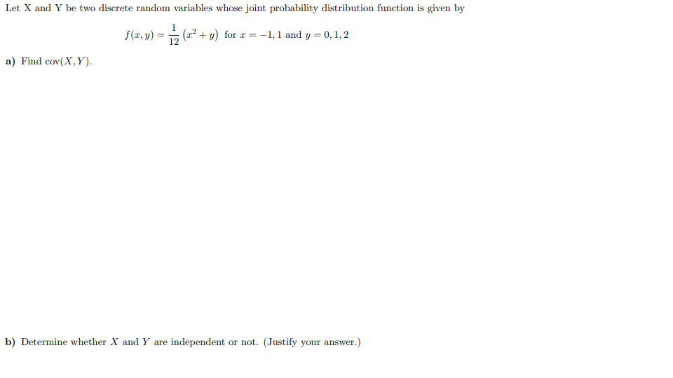 Solved Let X and Y be two discrete random variables whose | Chegg.com