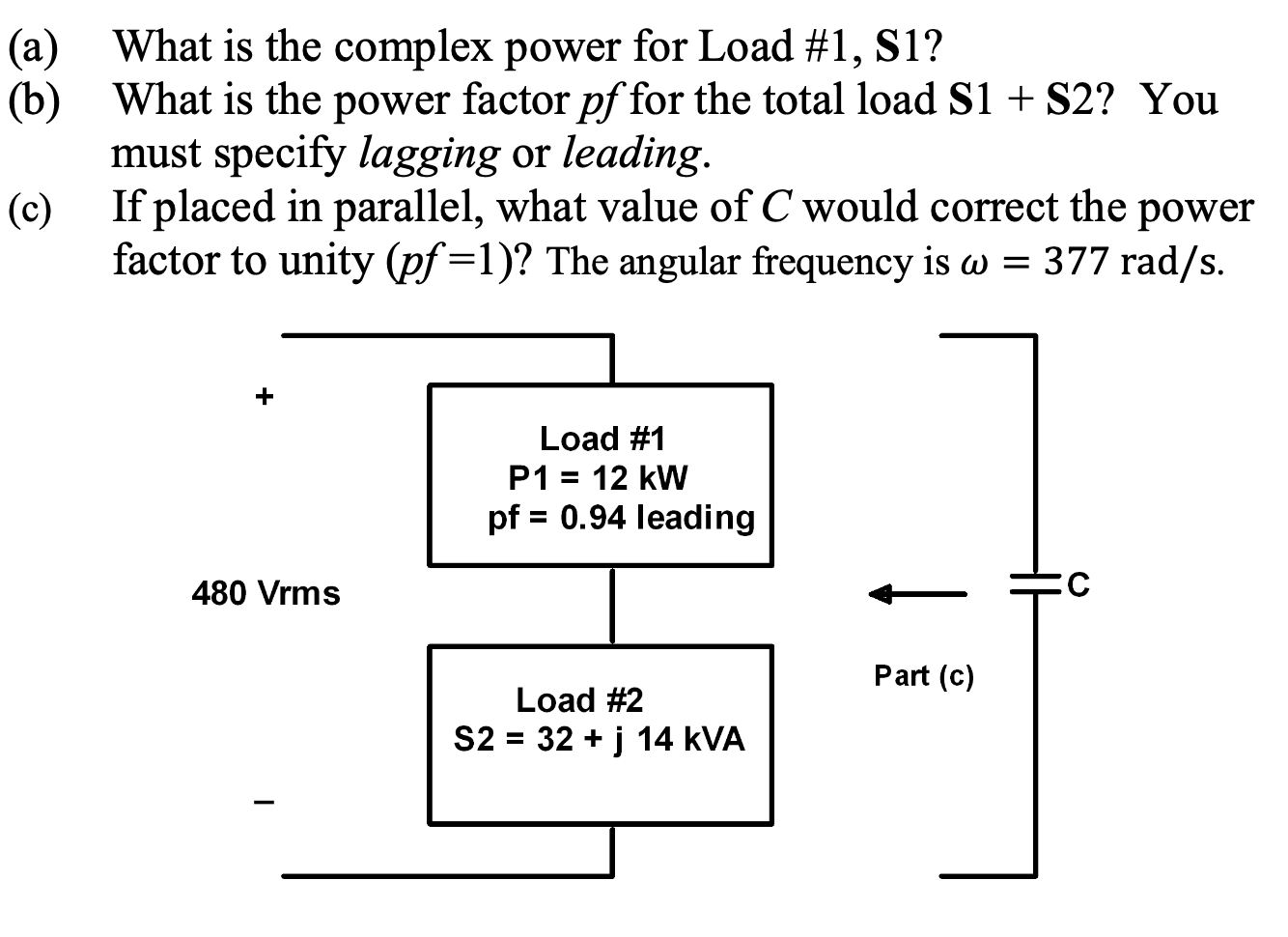 Solved (a) What is the complex power for Load #1, Si? (b) | Chegg.com
