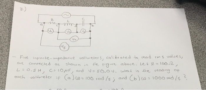 Solved Five infinite - impedance voltmeters, calibrated | Chegg.com