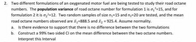 Solved 2. Two different formulations of an oxygenated motor | Chegg.com