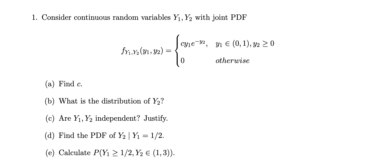 Solved 1. Consider continuous random variables Y1, Y2 with | Chegg.com