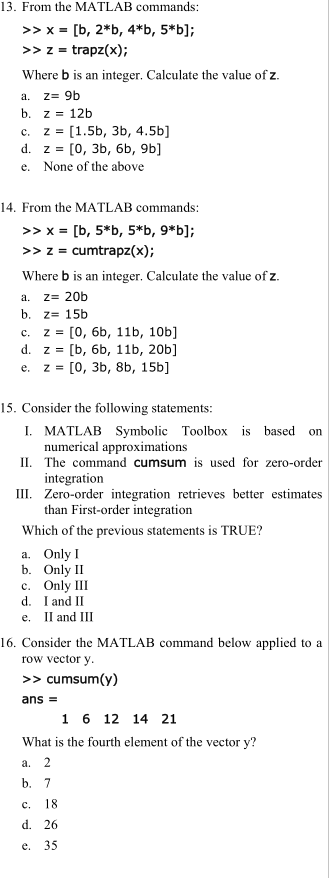 Solved 13. From the MATLAB commands: >> x = [b, 2*b, 4*b, | Chegg.com