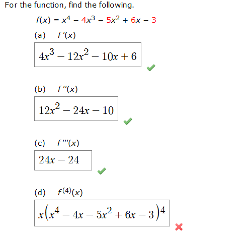 Solved For the function, find the following. f(x) = x4 - 4x3 | Chegg.com