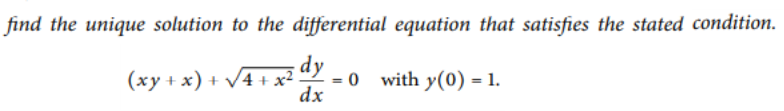 Solved find the unique solution to the differential equation | Chegg.com