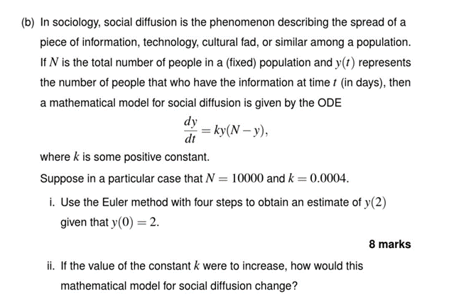 Solved (b) In sociology, social diffusion is the phenomenon | Chegg.com