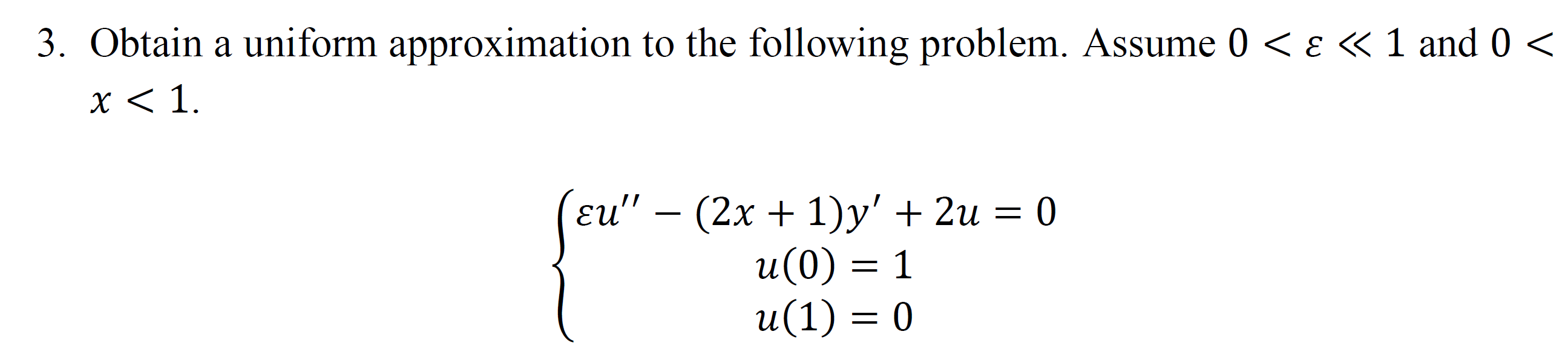 Solved Obtain a uniform approximation to the following | Chegg.com