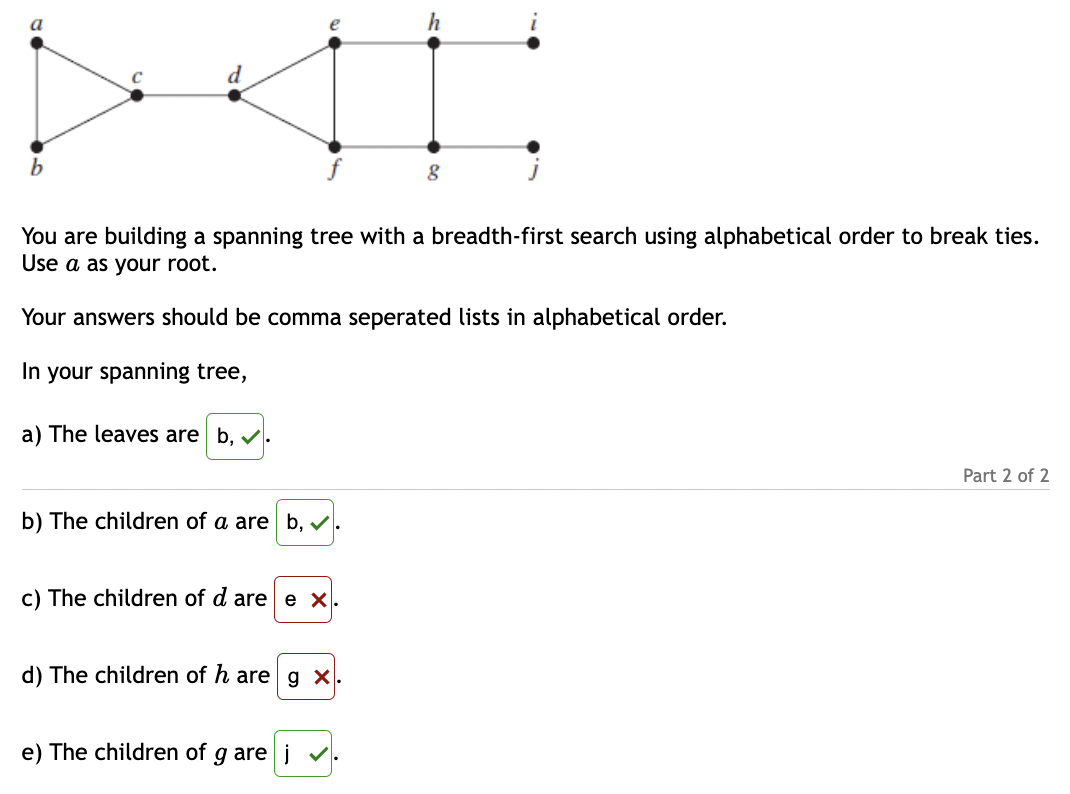 Solve for c and d please.You are building a spanning | Chegg.com
