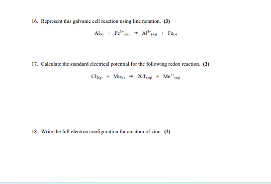 Solved 16. Represent this galvanic cell reaction using line | Chegg.com