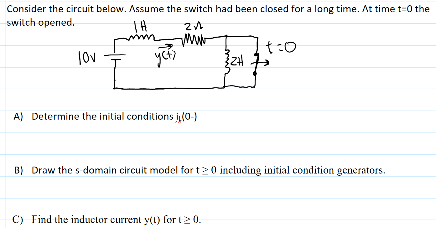 Solved Consider the circuit below. Assume the switch had | Chegg.com