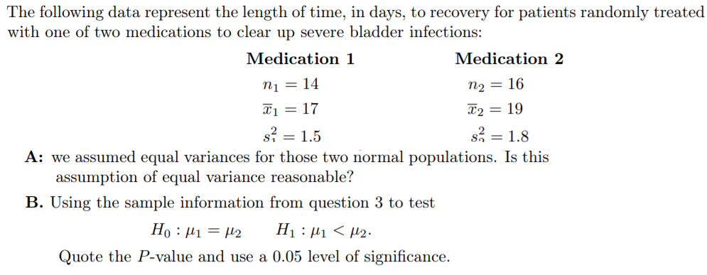Solved we assumed equal variances for those two normal | Chegg.com