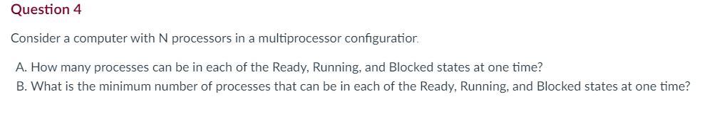 Solved Consider a computer with N processors in a | Chegg.com