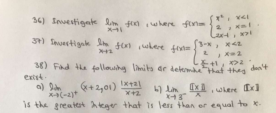 Solved 36) Investigate limx→1f(x), where | Chegg.com