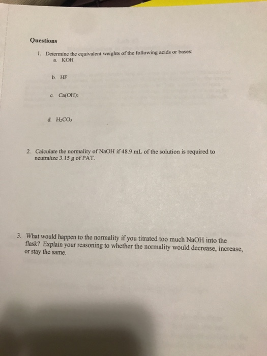 Solved Questions 1. Determine the equivalent weights of the | Chegg.com