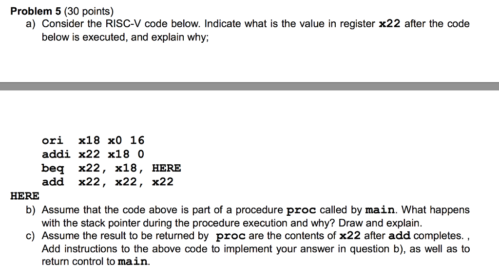 Solved Problem 5 (30 points) a) Consider the RISC-V code | Chegg.com