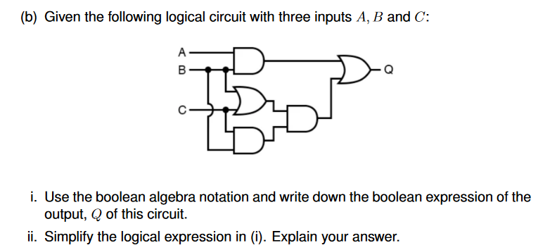(b) Given the following logical circuit with three | Chegg.com