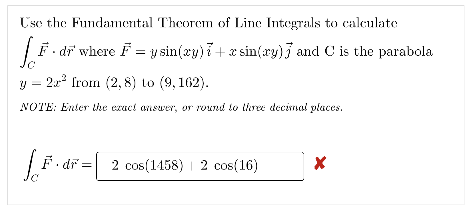 Solved Use the Fundamental Theorem of Line Integrals to | Chegg.com