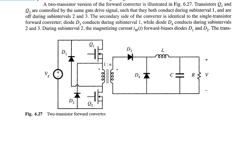 A two-transistor version of the forward converter is | Chegg.com