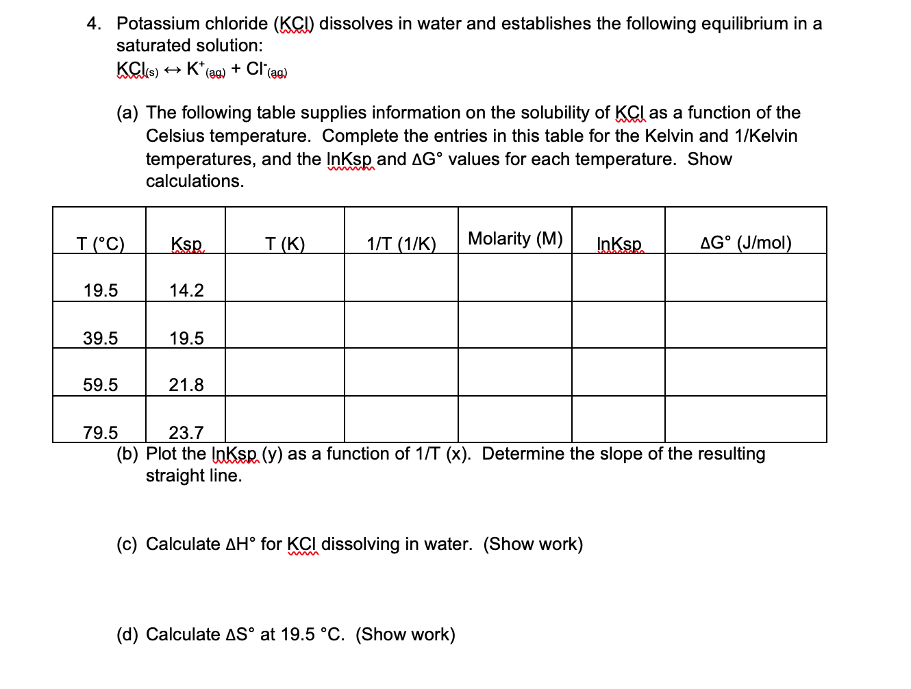 Solved 4. Potassium chloride (KCI) dissolves in water and | Chegg.com