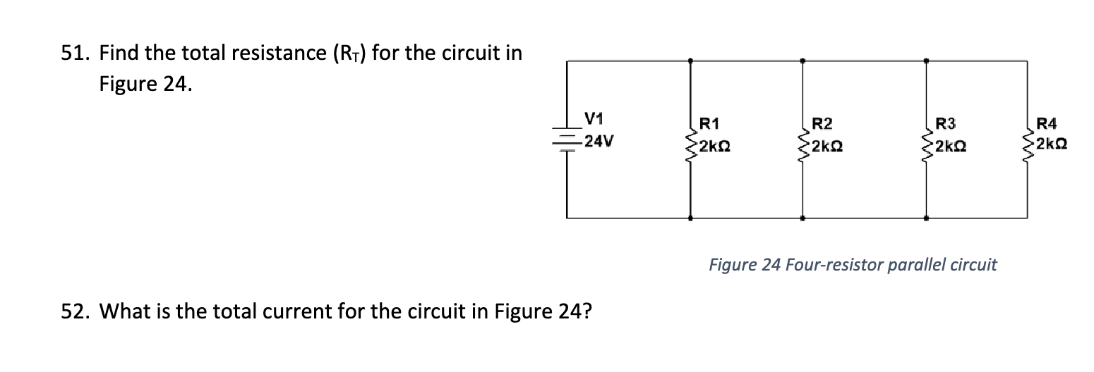 Solved 51. Find the total resistance (RT) for the circuit in | Chegg.com