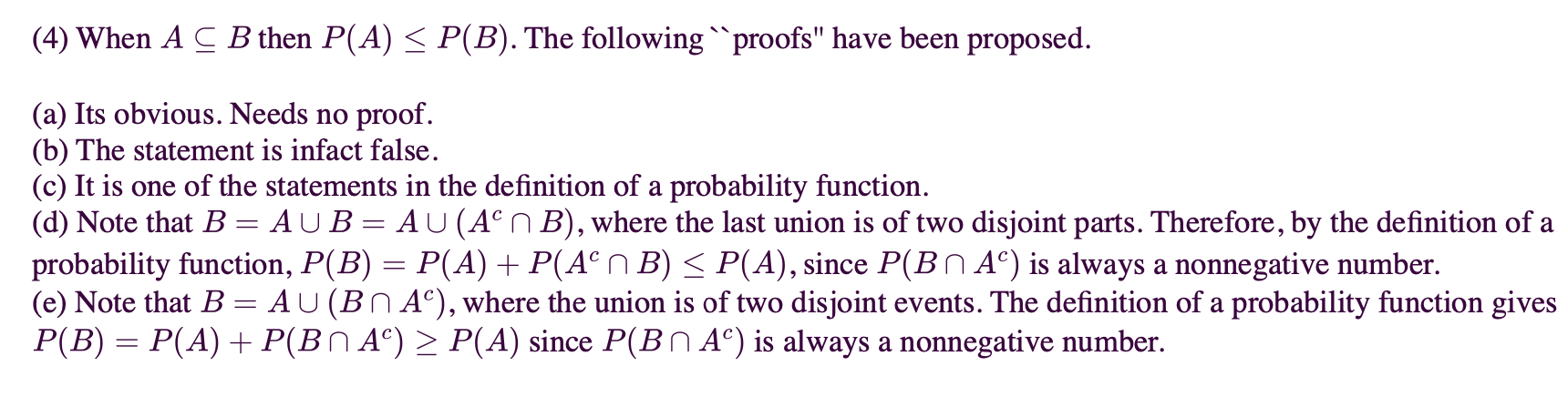 Solved (4) When A⊆B then P(A)≤P(B). The following "proofs" | Chegg.com