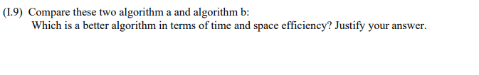Solved Algorithm a: function divide(x, y) Input: Two n-bit | Chegg.com