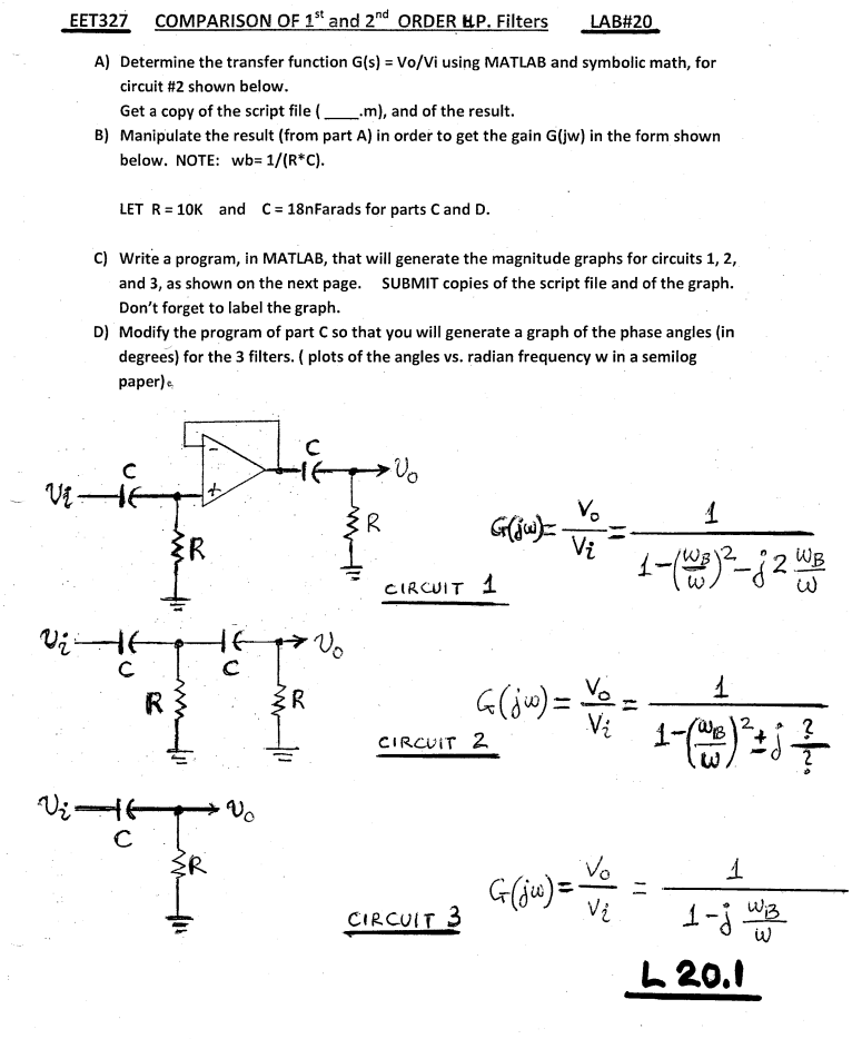 A) Determine the transfer function G(s)= Vo/Vi using | Chegg.com