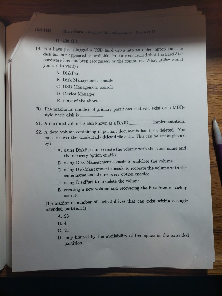 Solved Csci 1423 D. 400 GB 19. You have just plugged a USB | Chegg.com