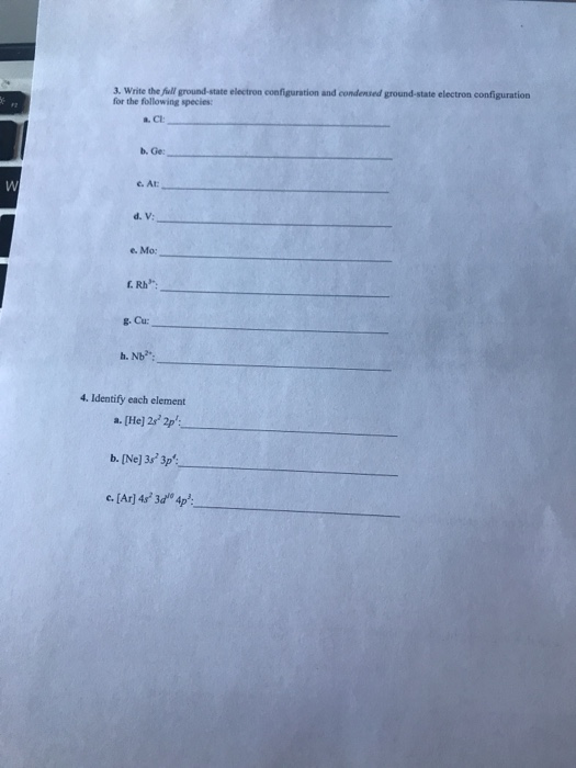 Solved 3 Write The Full Ground State Electron Configuration