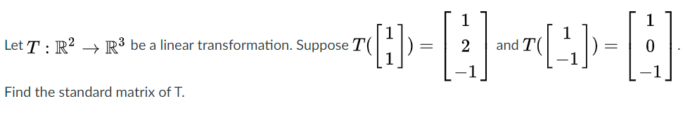 Solved Let T : R2 + R3 be a linear transformation. Suppose | Chegg.com