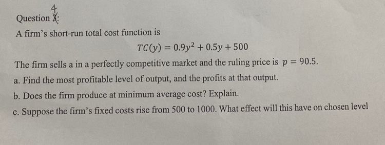 Solved A firm's short-run total cost function | Chegg.com