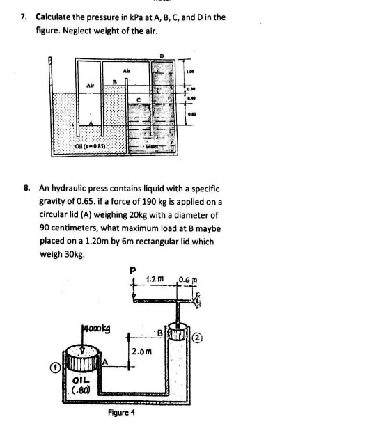 Solved 7. Calculate the pressure in kPa at A, B, C, and D in | Chegg.com